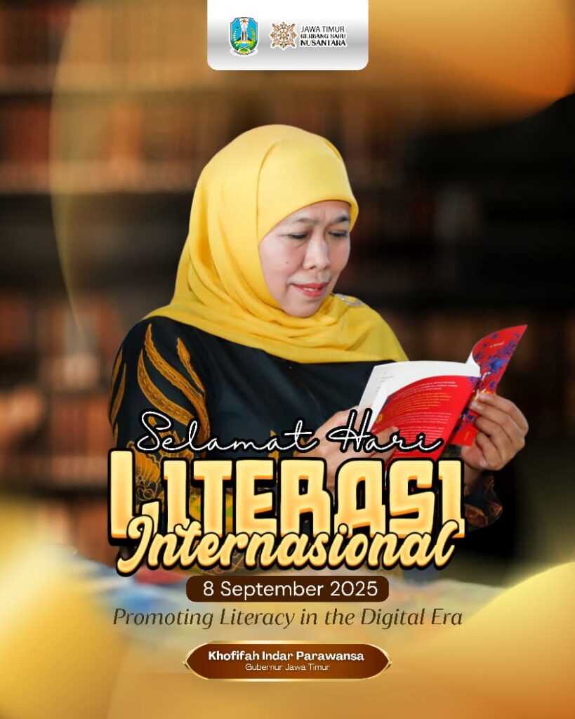 Maknai Hari Literasi Internasional, Gubernur Khofifah Ajak Masyarakat Budayakan Saring Sebelum ...